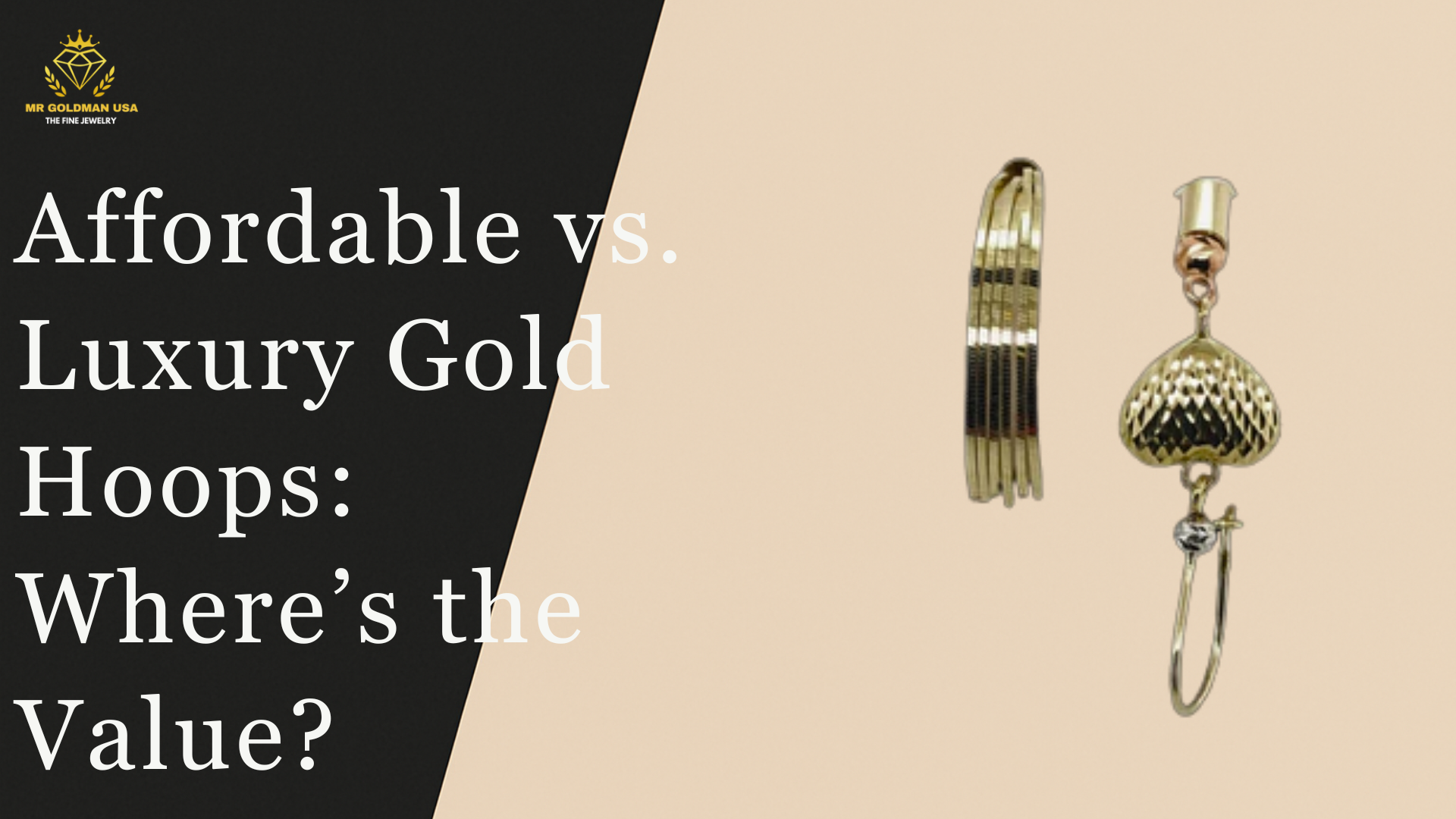 Affordable vs. Luxury Gold Hoop Earrings – MR Goldman USA
