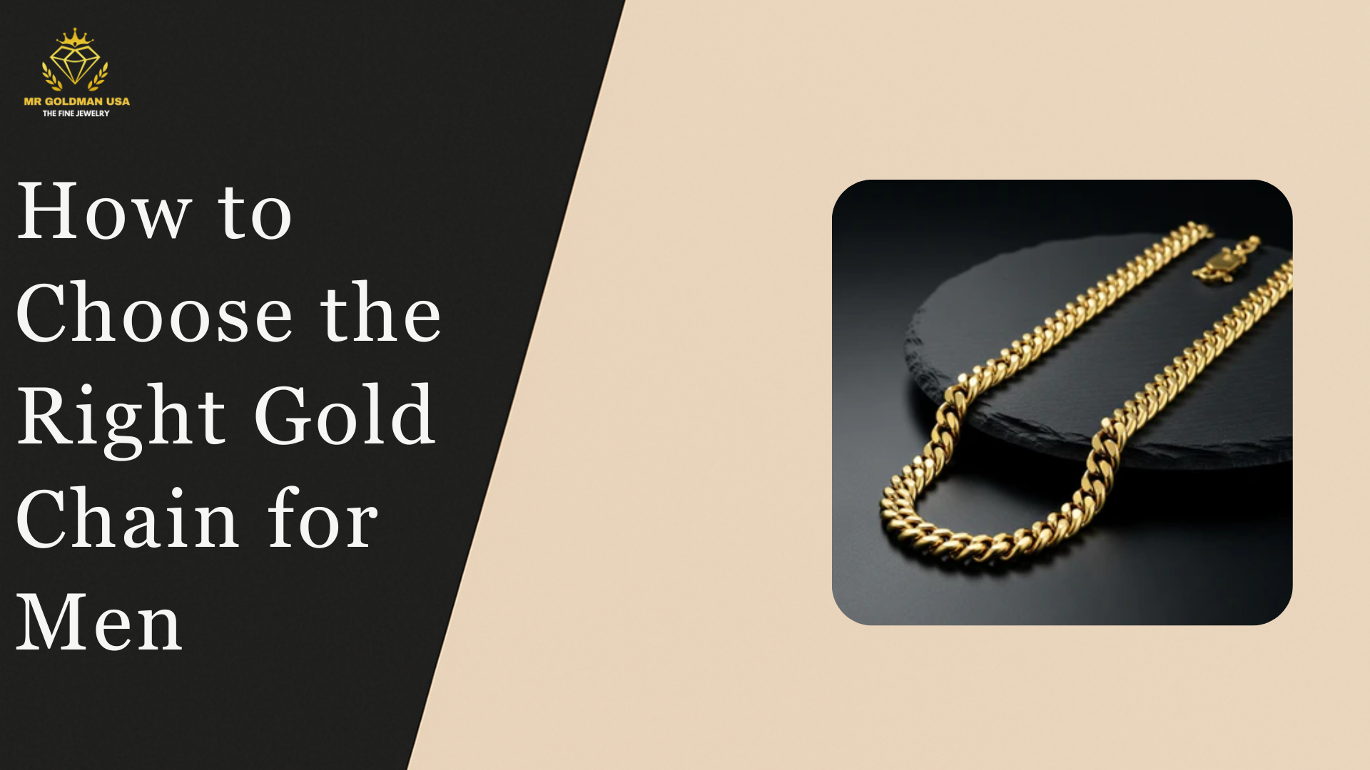 How do you select the right men's gold chain? – MR Goldman USA