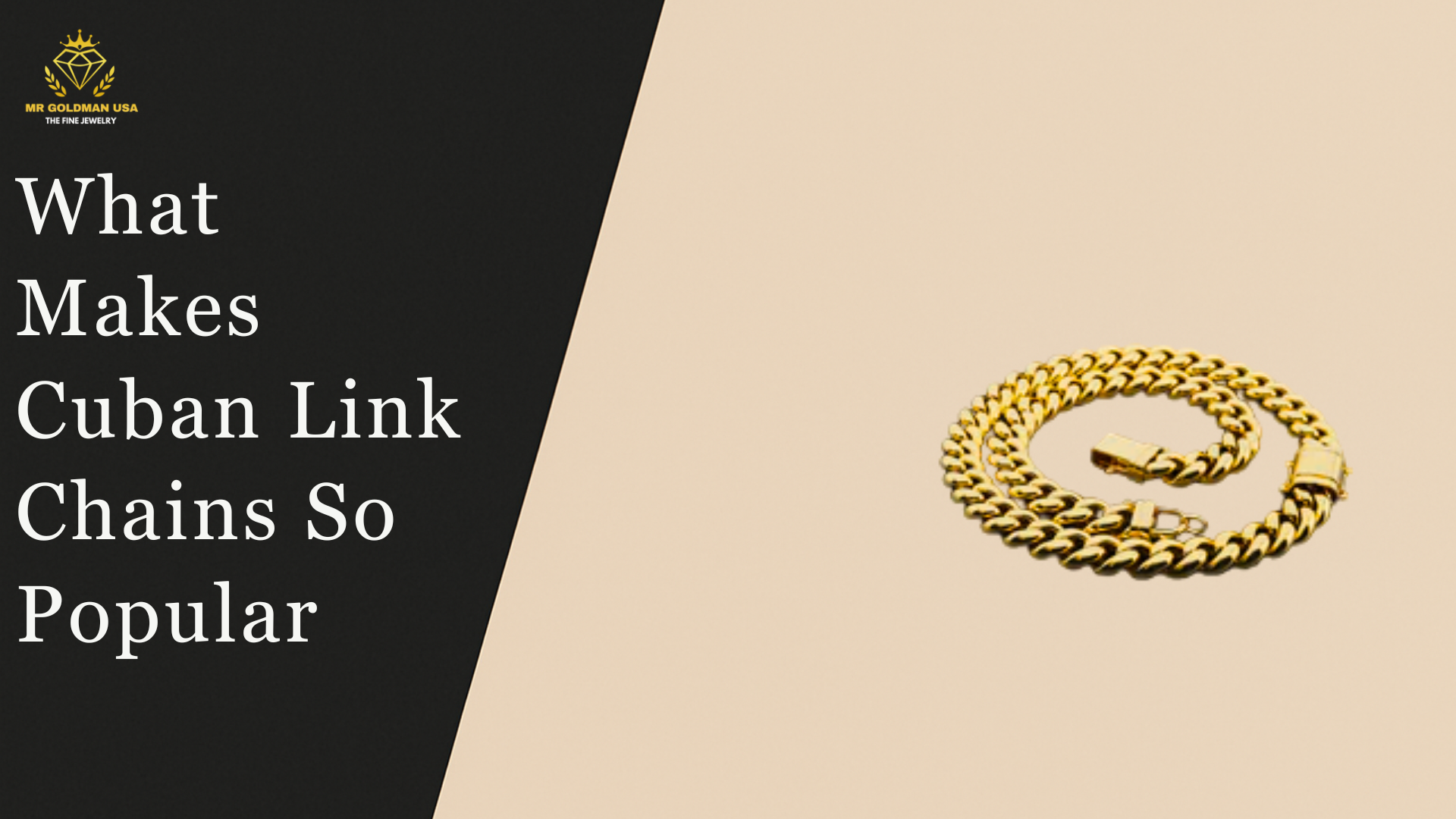 Why are Cuban Link Chains Becoming So Popular? – MR Goldman USA