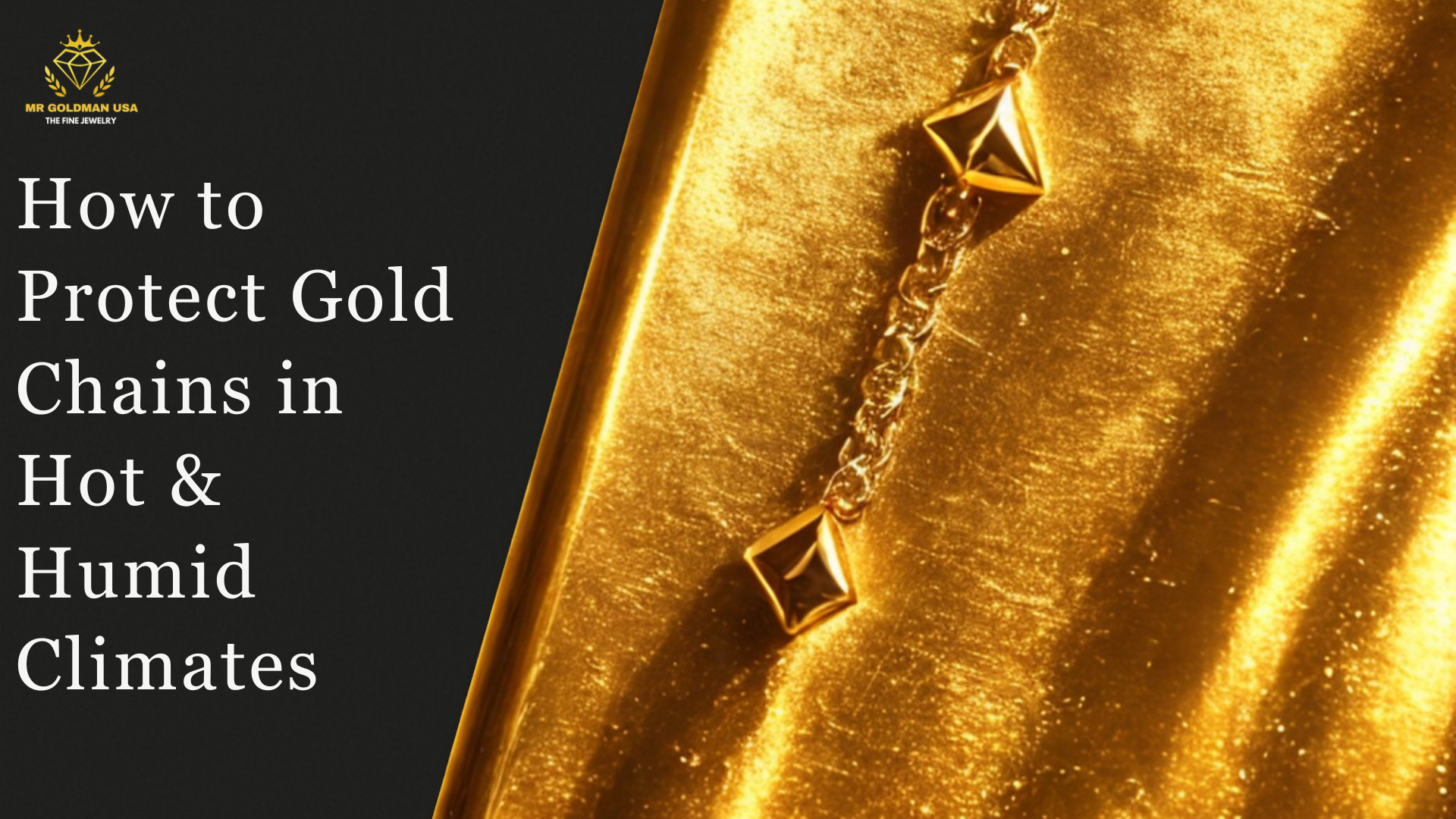 How to Wear Gold Chains in Warm and Humid weather – MR Goldman USA